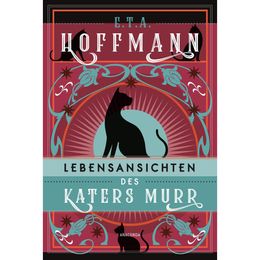 Lebensansichten des Katers Murr. Roman