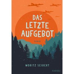 Karibu Das letzte Aufgebot