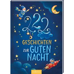 222 Geschichten zur Guten Nacht