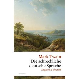 Die schreckliche deutsche Sprache