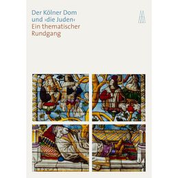 Der K&ouml;lner Dom und 'die Juden'