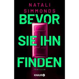 Bevor sie ihn finden