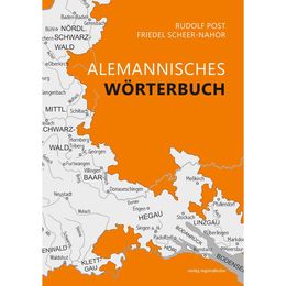 Alemannisches W&ouml;rterbuch f&uuml;r Baden