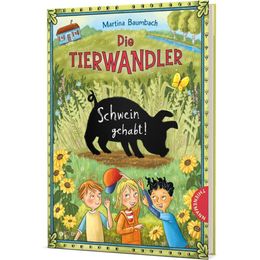 Die Tierwandler 6: Schwein gehabt!