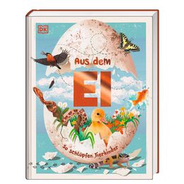 Dorling Kindersley Aus dem Ei