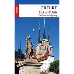 Erfurt an einem Tag