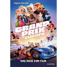 Karibu Ed & Edda - Grand Prix of Europe - Das Buch zum Film
