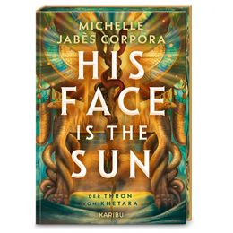 Karibu His Face Is The Sun - Der Thron von Khetara