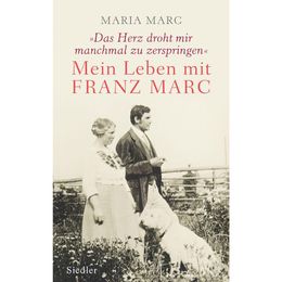 &raquo;Das Herz droht mir manchmal zu zerspringen&laquo;