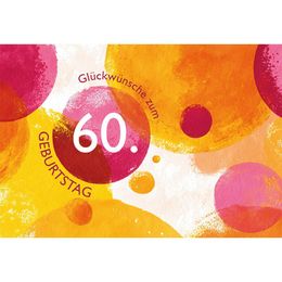 Geburtstagskarte - Gl&uuml;ckw&uuml;nsche zum 60. Geburtstag (6 St&uuml;ck)