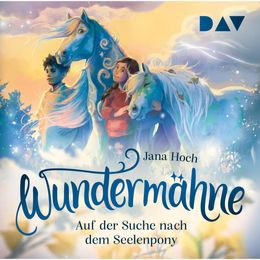 Wunderm&auml;hne - Teil 2: Auf der Suche nach dem Seelenpony