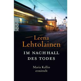 Im Nachhall des Todes: Maria Kallio ermittelt.