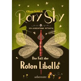 Rory Shy, der sch&uuml;chterne Detektiv - Der Fall der Roten Libelle (Rory Shy, der s...