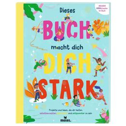 Dieses Buch macht dich stark