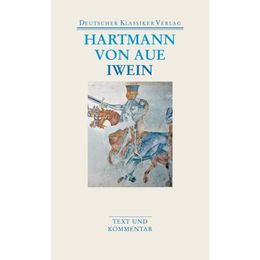 Gregorius, der arme Heinrich, Iwein