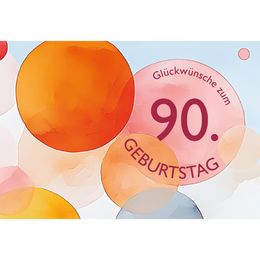 Geburtstagskarte - Gl&uuml;ckw&uuml;nsche zum 90. Geburtstag (6 St&uuml;ck)