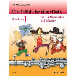 Die fr&ouml;hliche Querfl&ouml;te
