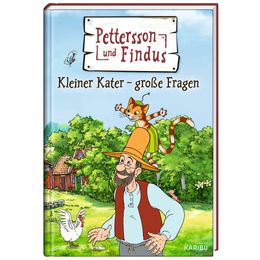 Karibu Pettersson und Findus: Kleiner Kater &ndash; gro&szlig;e Fragen