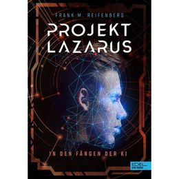 Karibu Projekt Lazarus - In den F&auml;ngen der KI