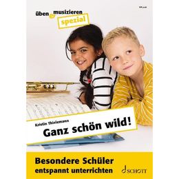 Ganz sch&ouml;n wild!