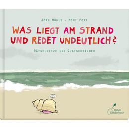 Klett Kinderbuch Was liegt am Strand und redet undeutlich?