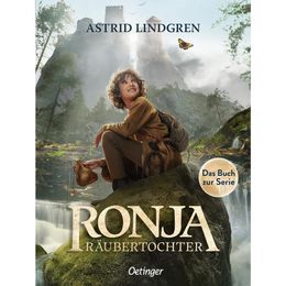 Oetinger Ronja R&auml;ubertochter. Das Buch zur Serie