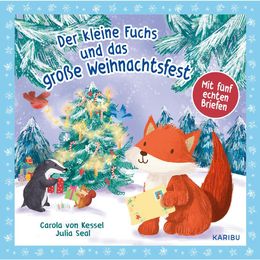 Karibu Der kleine Fuchs und das gro&szlig;e Weihnachtsfest - mit f&uuml;nf echten Briefen