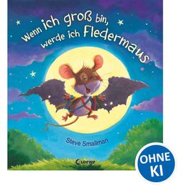 Wenn ich gro&szlig; bin, werde ich Fledermaus