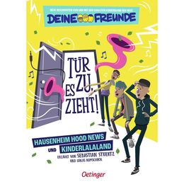 Oetinger T&uuml;r zu, es zieht! 1 Hausenheim Hood News und Kinderlalaland