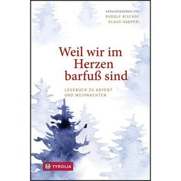 Weil wir im Herzen barfu&szlig; sind
