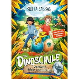 Die Dinoschule &iquest; Vorsicht, klein und bissig! (Band 7)