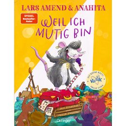Oetinger Die kleine Ratte Kwiik macht stark. Weil ich mutig bin