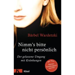 K&ouml;sel-Verlag Nimm's bitte nicht pers&ouml;nlich