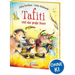 Tafiti und das gro&szlig;e Feuer