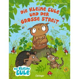 Oetinger Die kleine Eule und der gro&szlig;e Streit