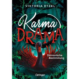 Oetinger Karma Drama 2. D&auml;monische Bestimmung