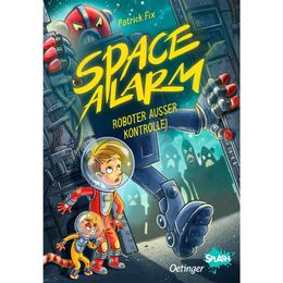 Oetinger Space Alarm 2. Roboter au&szlig;er Kontrolle!