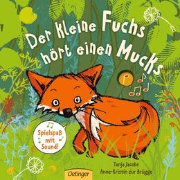 Oetinger Der kleine Fuchs h&ouml;rt einen Mucks