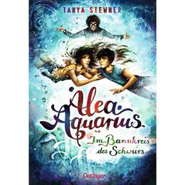 Oetinger Alea Aquarius 7. Im Bannkreis des Schwurs