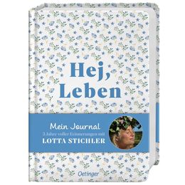 Oetinger Hej, Leben. Mein Journal