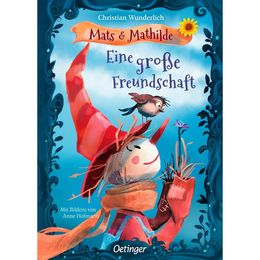 Oetinger Mats und Mathilde 1. Eine gro&szlig;e Freundschaft