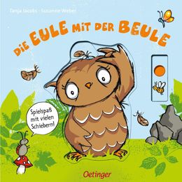 Oetinger Die Eule mit der Beule. Spielspa&szlig; mit vielen Schiebern