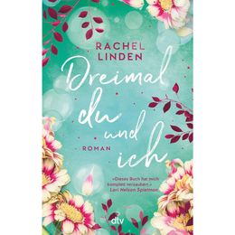 dtv Verlagsgesellschaft Dreimal du und ich