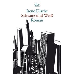 dtv Verlagsgesellschaft Schwarz und Wei&szlig;