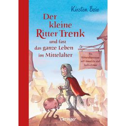 Oetinger Der kleine Ritter Trenk und fast das ganze Leben im Mittelalter