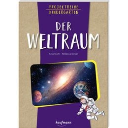 Projektreihe Kindergarten - Der Weltraum