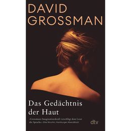dtv Verlagsgesellschaft Das Ged&auml;chtnis der Haut