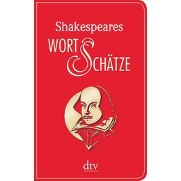 dtv Verlagsgesellschaft Shakespeares Wort-Sch&auml;tze