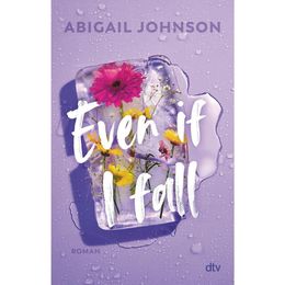 dtv Verlagsgesellschaft Even If I fall