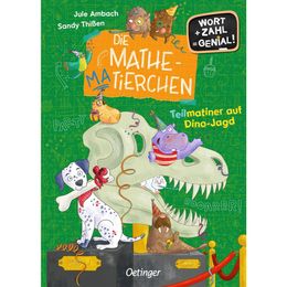Oetinger Die Mathematierchen. Teilmatiner auf Dino-Jagd